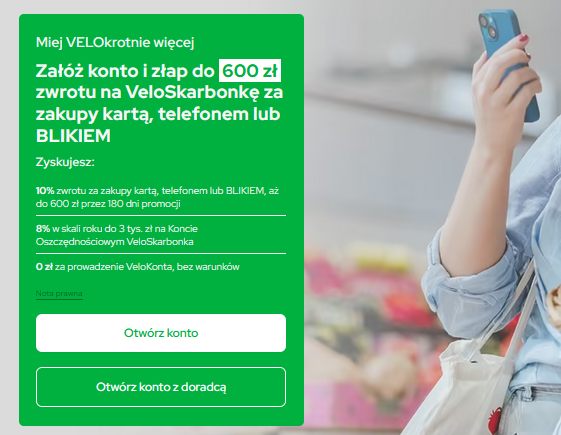 Do 650 zł za konto w VeloBanku - BEZPIECZNE OSZCZĘDZANIE Do 650 zł za konto w VeloBanku - BEZPIECZNE OSZCZĘDZANIE